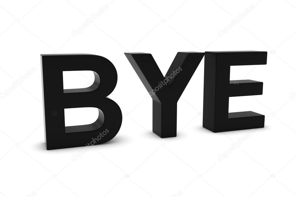 BYE Black 3D Text Isolated on White with Shadows — Stock Photo © Fredex ...