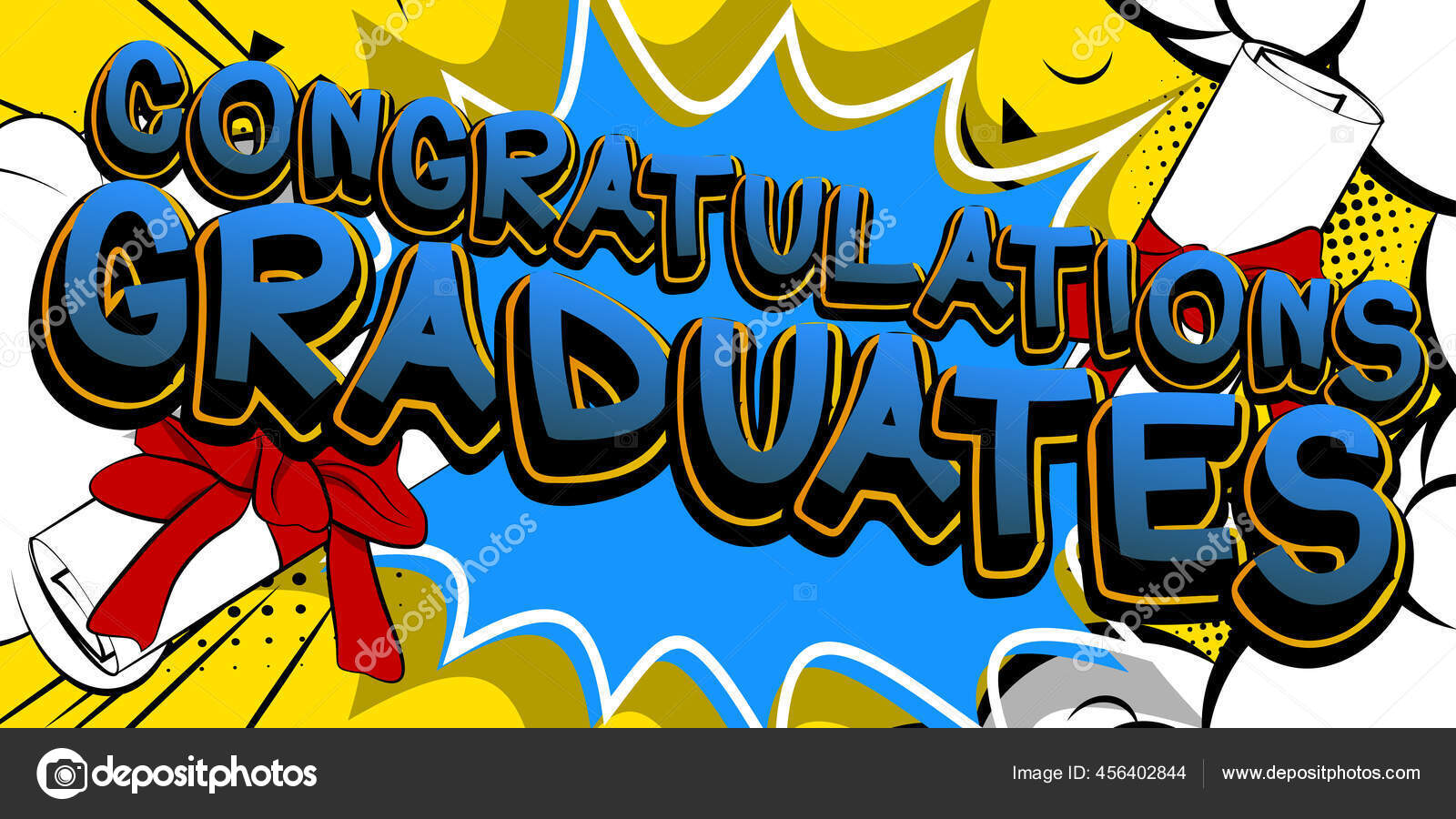 Congratulations Graduates Comic Book Style Text Graduation End ...