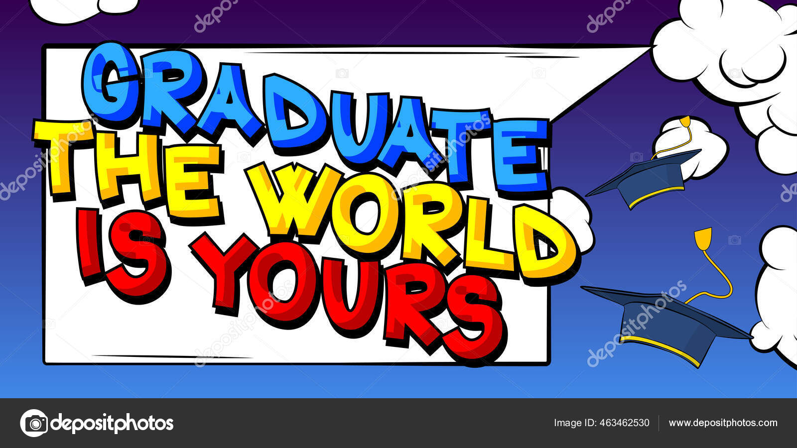 Graduate World Yours Comic Book Style Text Graduation End Educational ...