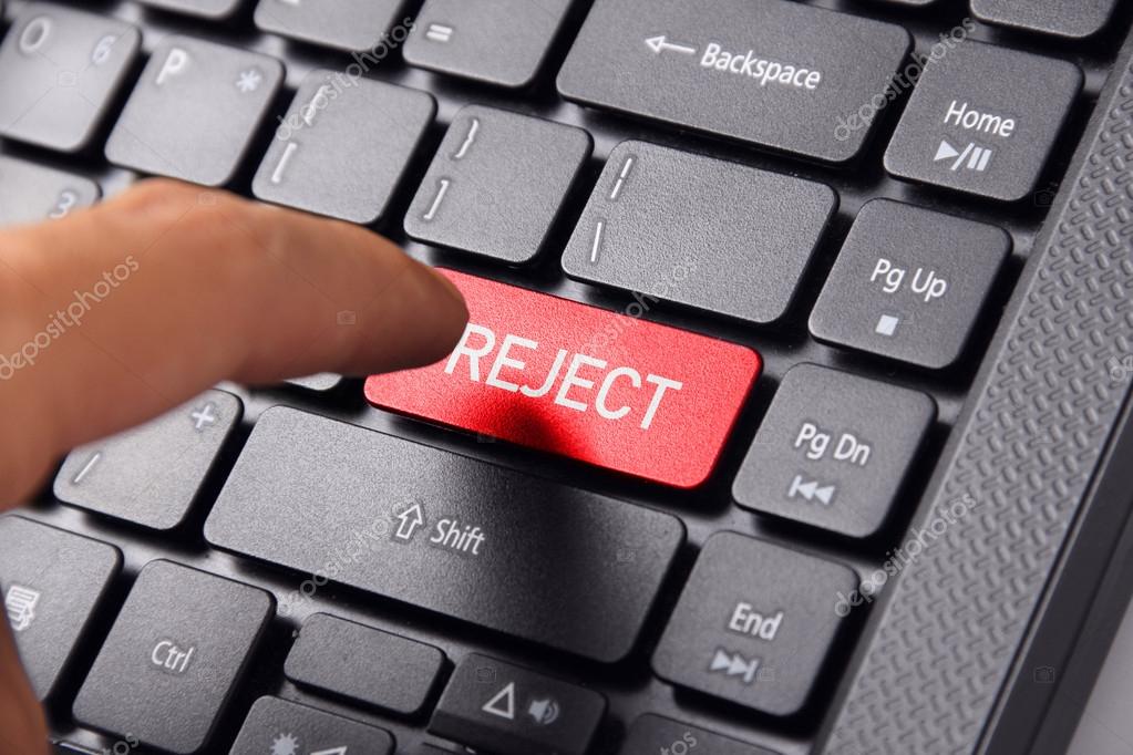 Reject Button