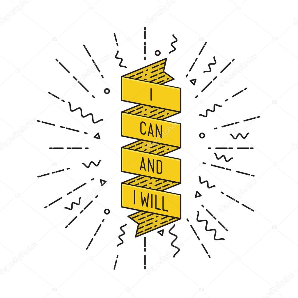 I can and will. Inspirational vector illustration, motivational quotes ...