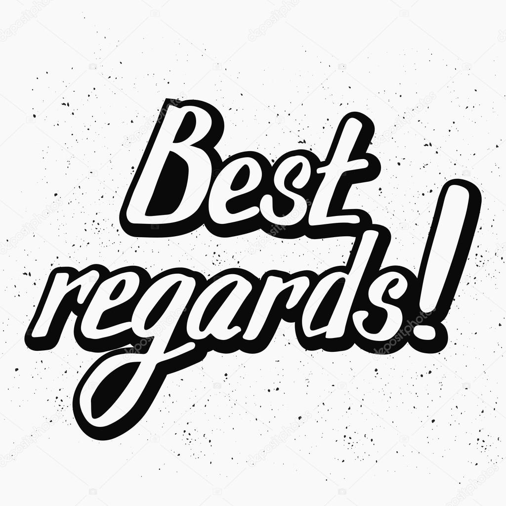 Hand drawn lettering. Best regards. Holiday card — Stock Vector ...