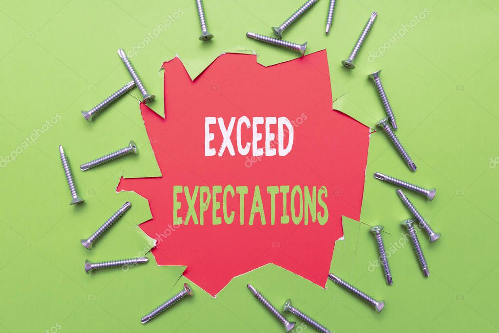 Señal mostrando Exceder Expectativas. Concepto empresarial capaz de ...