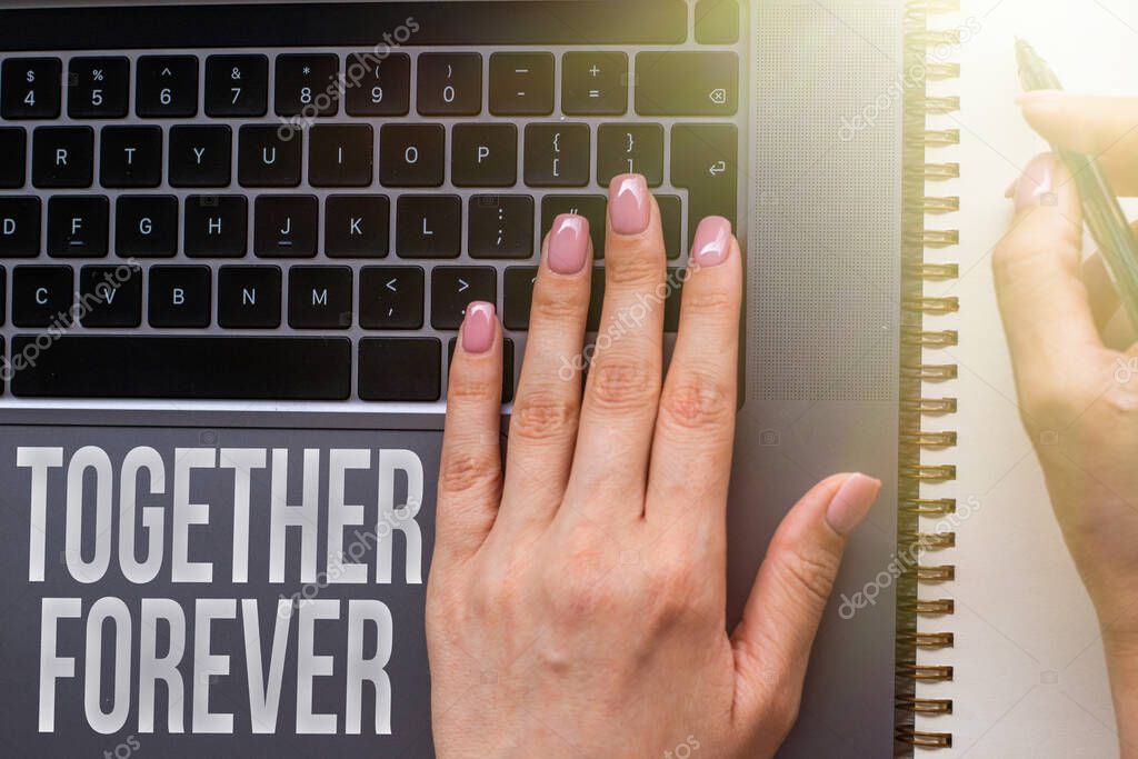Letrero de escritura a mano Juntos para siempre. Enfoque empresarial ...