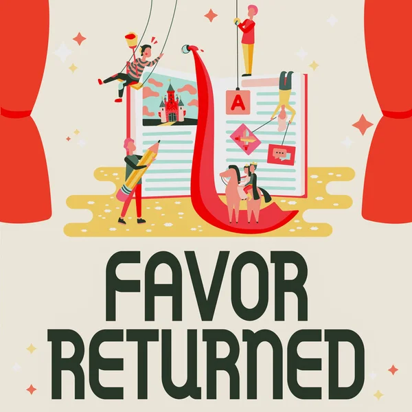 Conceptual display Favor Returned. Business overview Good deed for ...