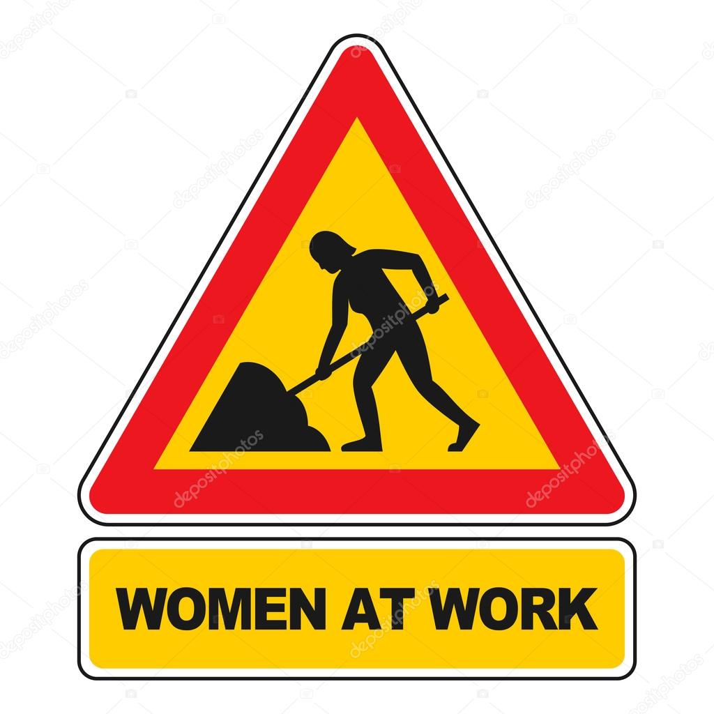 Woman Working Sign