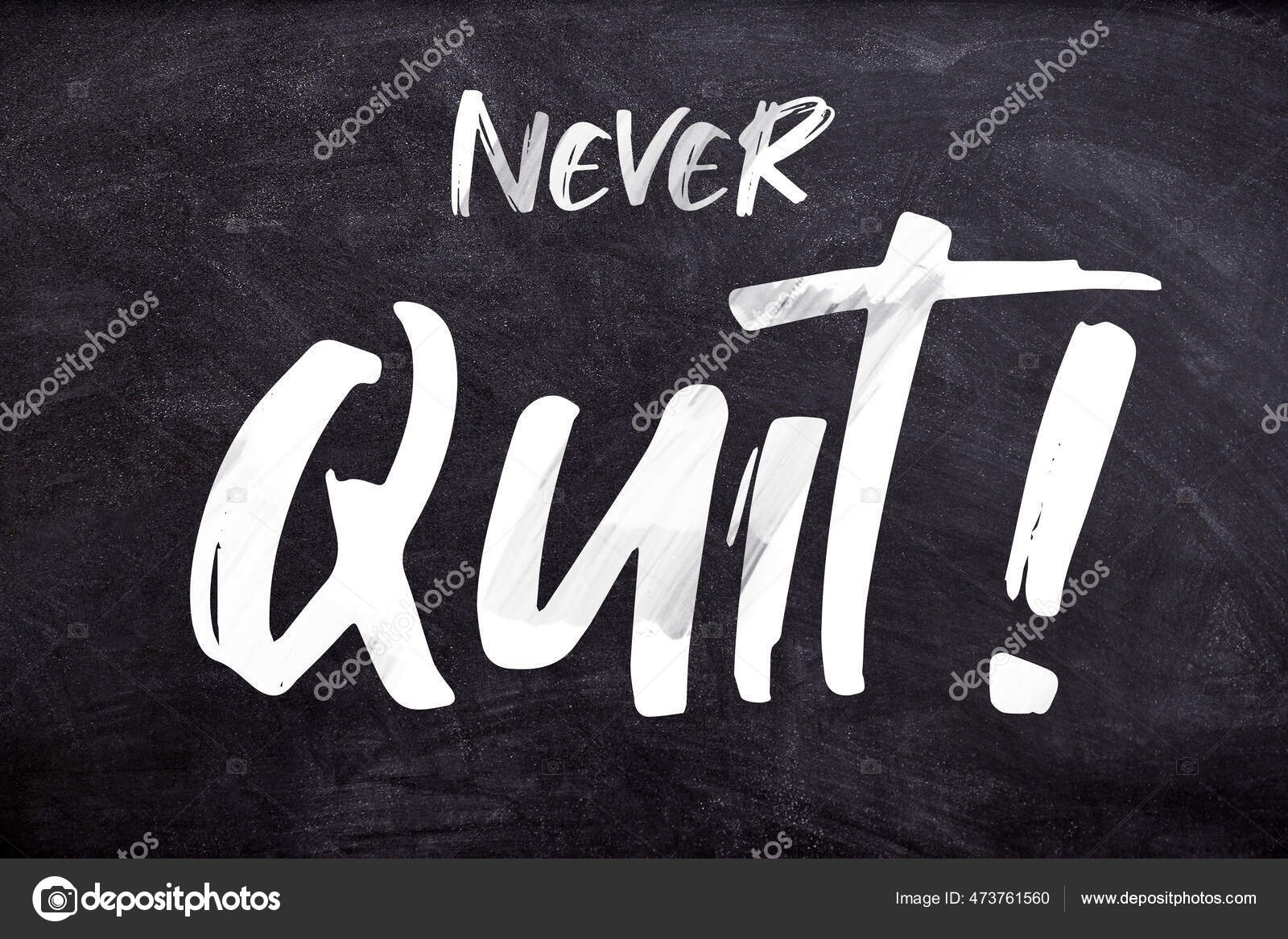 Never Quit Typography Poster Black Board Using White Color Used — Stock ...