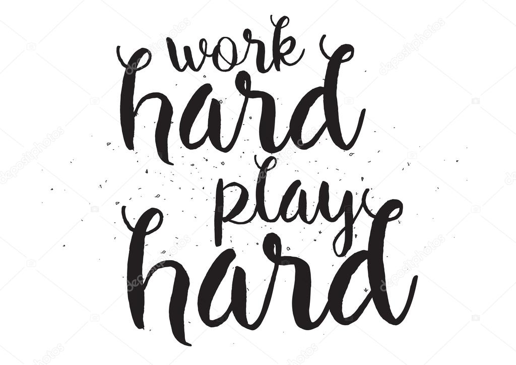 Work Hard Play Hard Banner