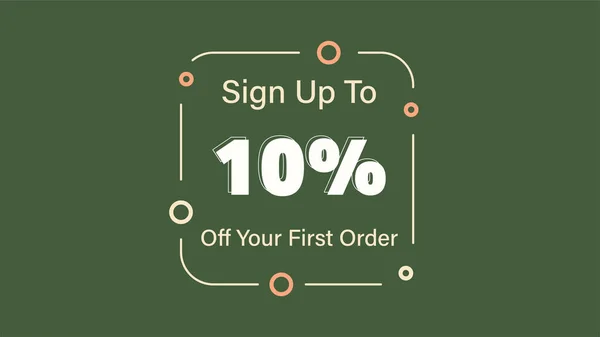 Sign Your First Order Promotion Poster Green Background Stock Vector ...