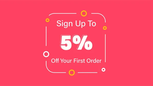 Sign Your First Order Promotion Poster Pink Background Stock Vector ...