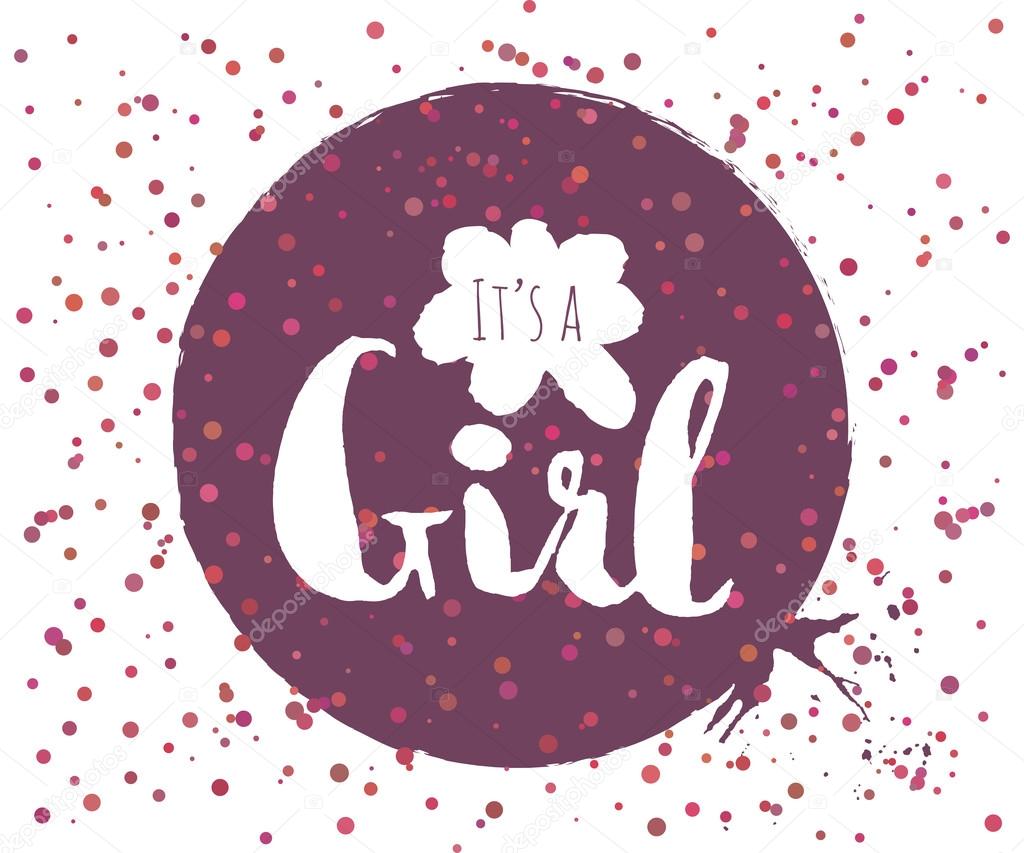 Beautiful confetti poster with quotes lettering its a girl. Vector ...