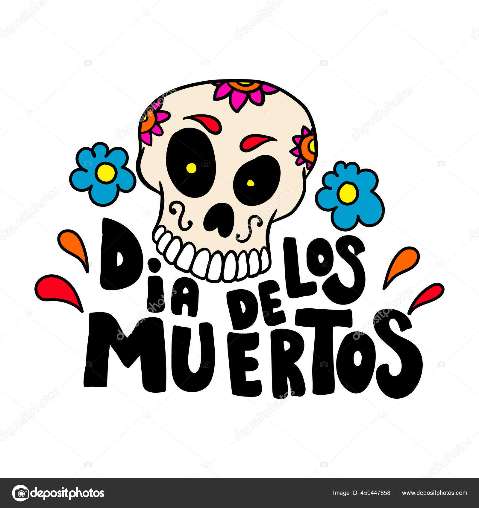 Dia Los Muertos Day Dead Lettering Phrase Mexican Sugar Skull Stock ...