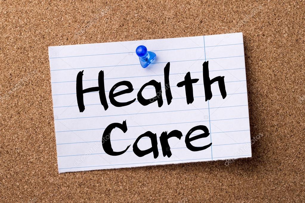 Health Care - teared note paper pinned on bulletin board — Stock Photo ...