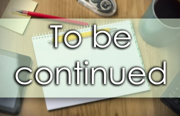 Continued Stock Photos, Royalty Free Continued Images | Depositphotos®