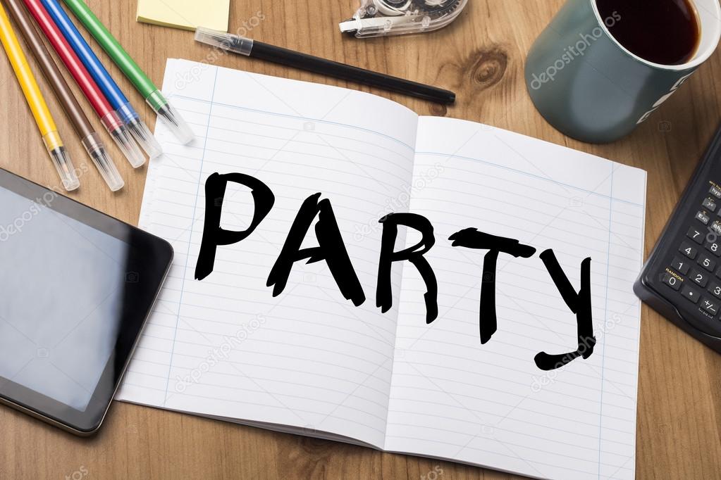 PARTY - Note Pad With Text — Stock Photo © zsirosistvan #99848360