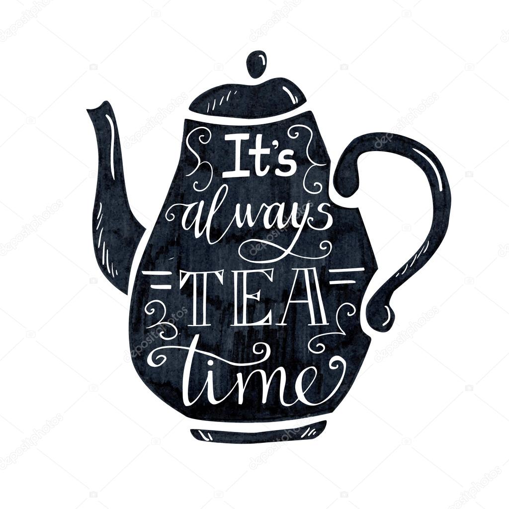 It's always tea time lettering — Stock Vector © aninata #97479114