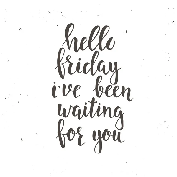 6,458 Friday quote Vector Images | Depositphotos