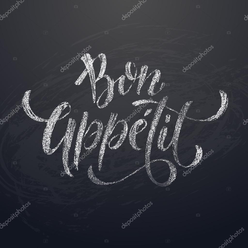 Bon Appetit Chalk Text on Chalkboard background. Vector Illustration ...