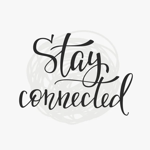 Stay connect Vector Art Stock Images | Depositphotos