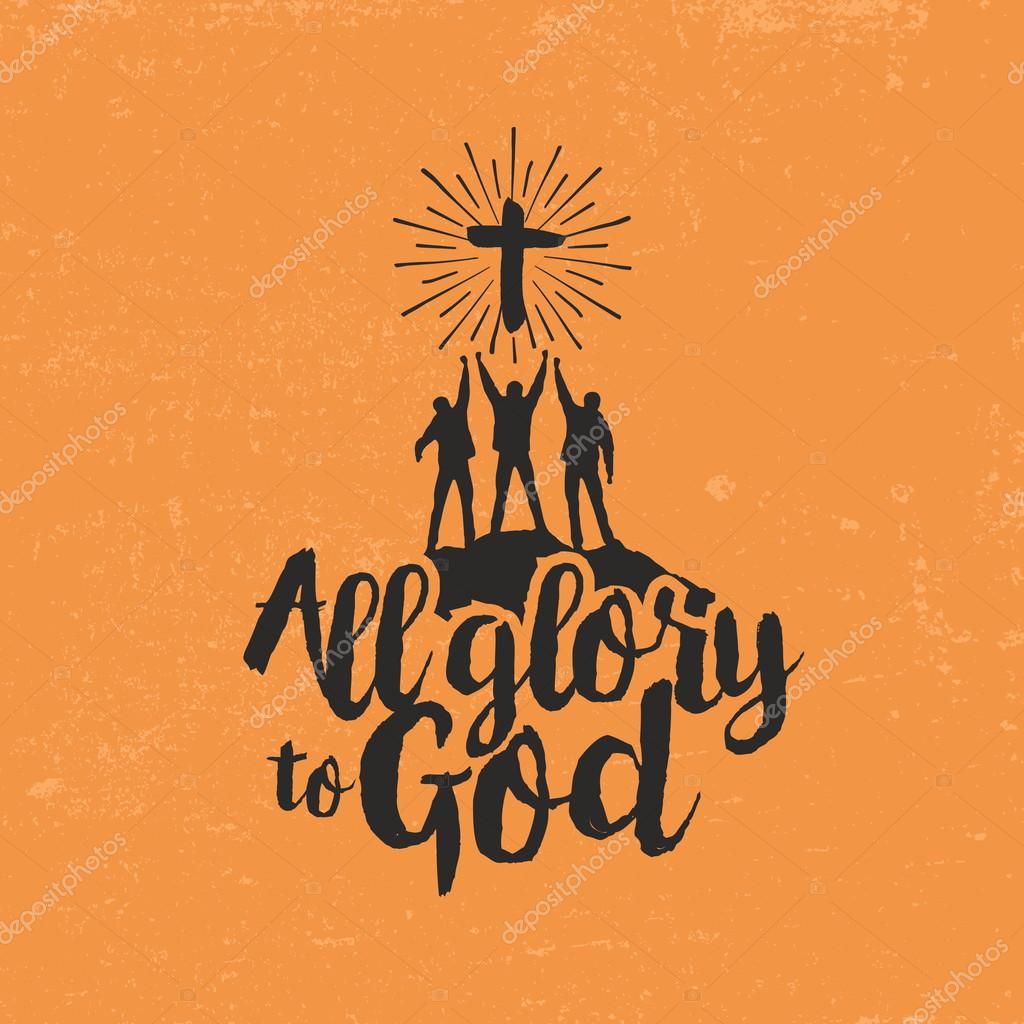 All glory to God. Lettering Stock Vector Image by ©biblebox #87988550