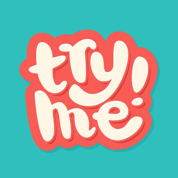 108 Try me Vector Images, Try me Illustrations | Depositphotos