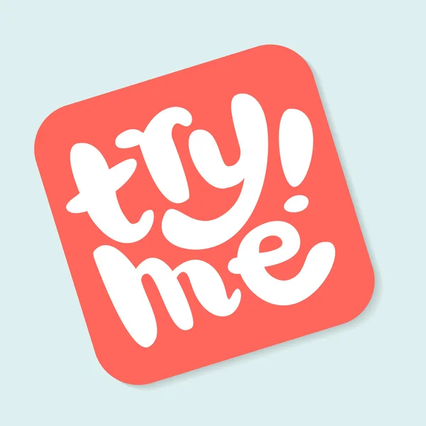 75 Try me sign Vector Images, Try me sign Illustrations | Depositphotos