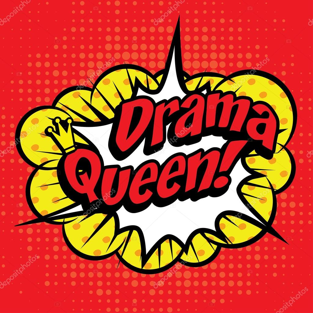 Pop Art comics - "Drama Queen!". Stock Vector Image by ©Gal_Amar #94510806