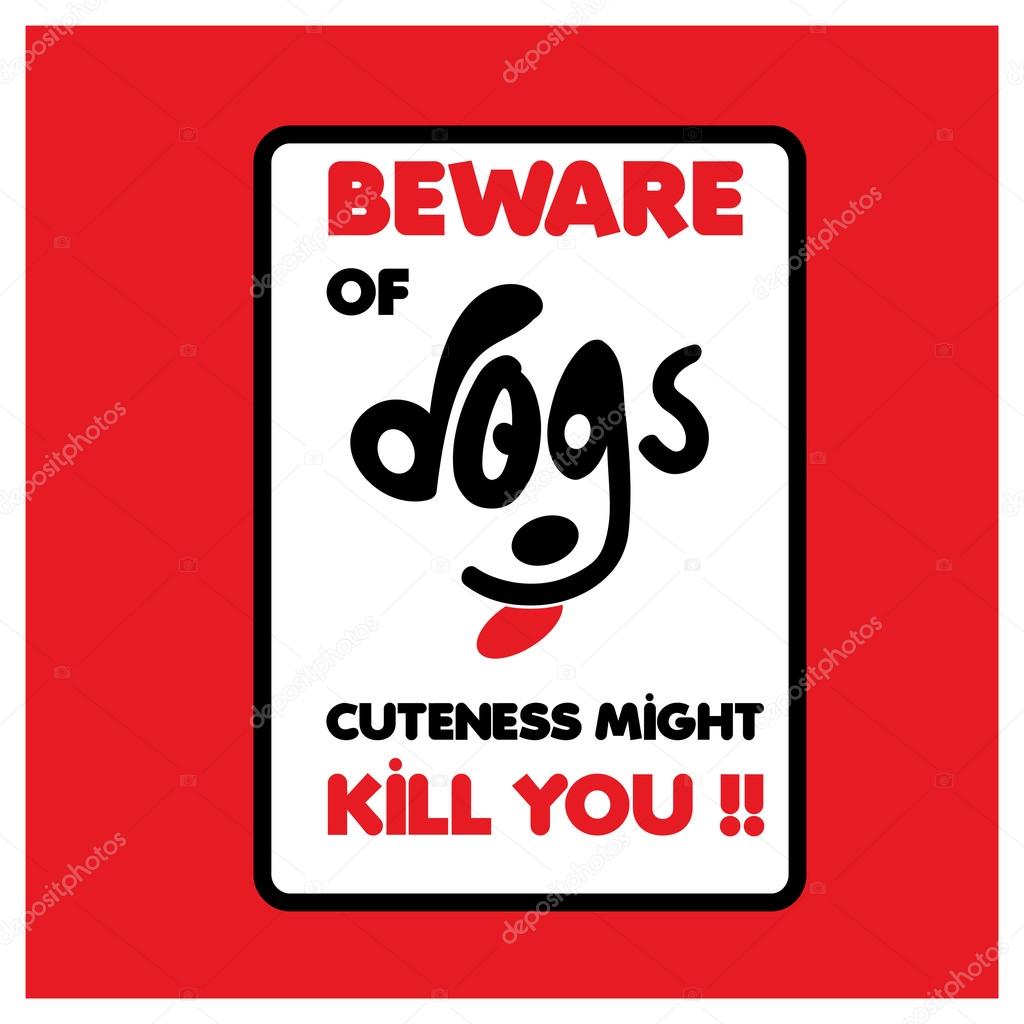 Beware of Dogs poster Stock Vector Image by ©ibrandify #93747958