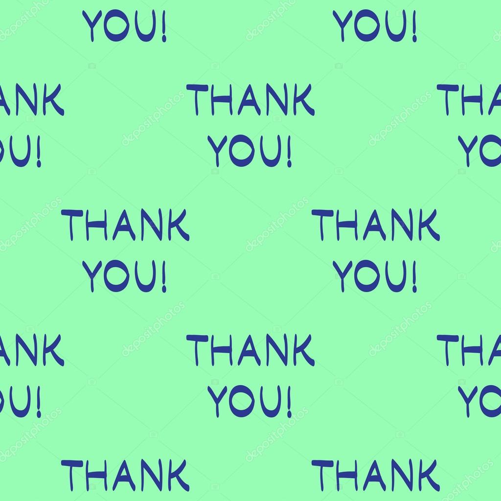 Vector thank you seamless pattern. Modern texture. Repeating endless ...
