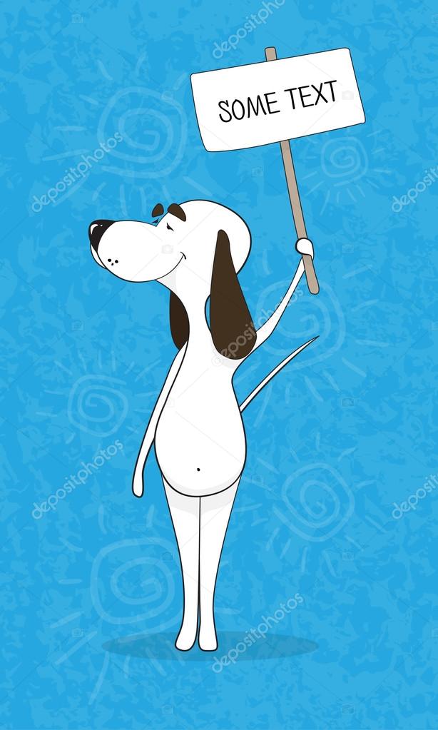 Dibujos animados perro ridículo sostiene la placa con una inscripción ...