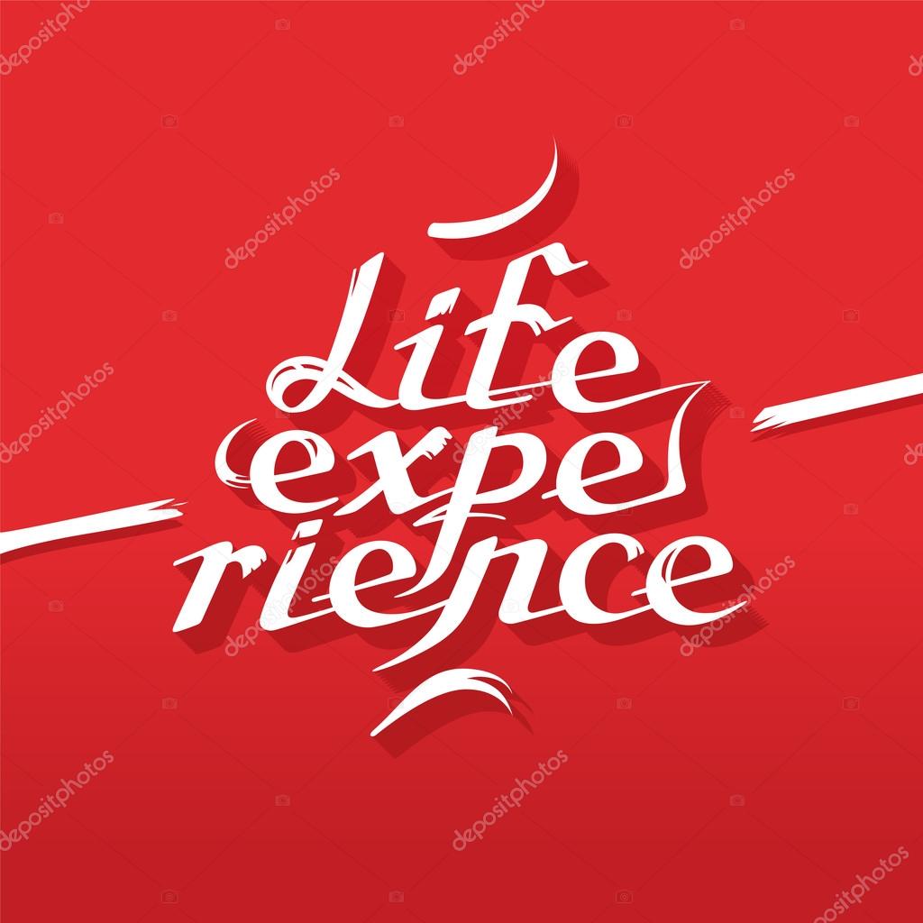 Life experience lettering Stock Vector by ©sakaidasan.gmail.com 103187444