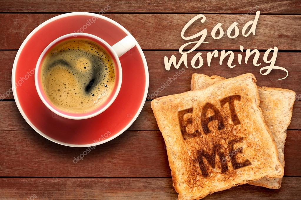 Breakfast, coffee and toast with the text eat me — Stock Photo ...