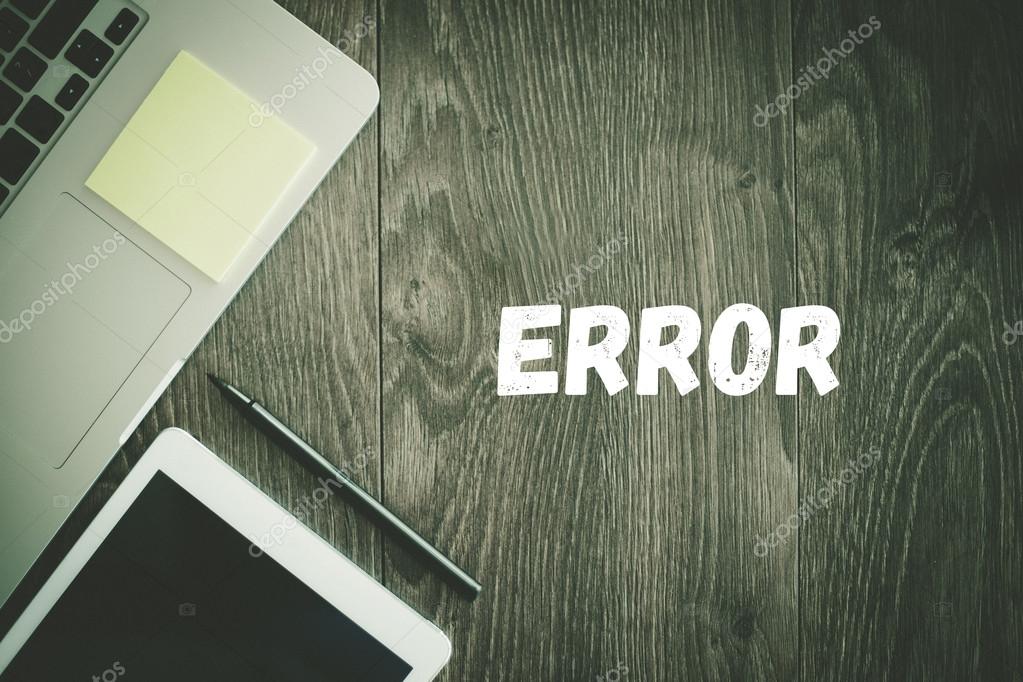 ERROR text on desk — Stock Photo © garagestock #122553440