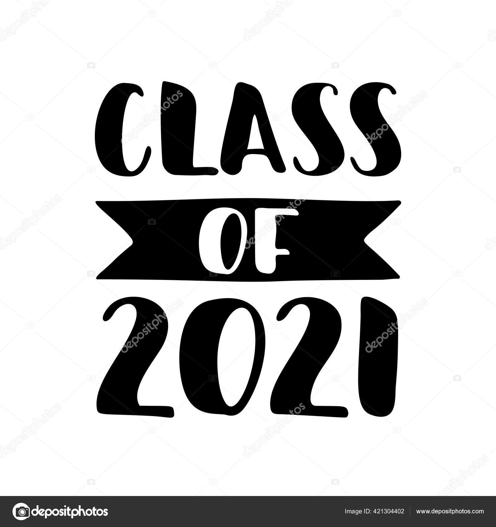 Class of 2021. Hand drawn brush lettering Graduation logo ⬇ Vector ...