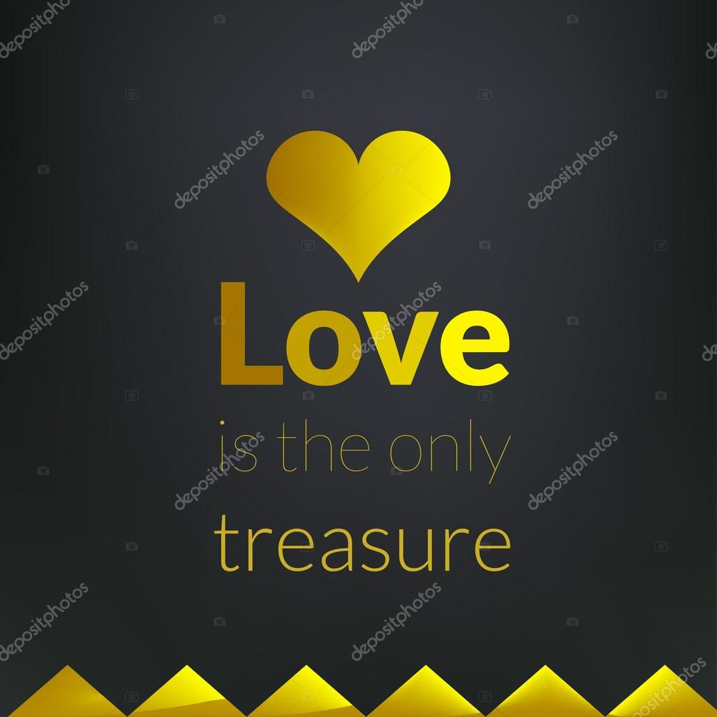 'Love is the only treasure' Stock Vector Image by ©tekla.pototska.yahoo ...