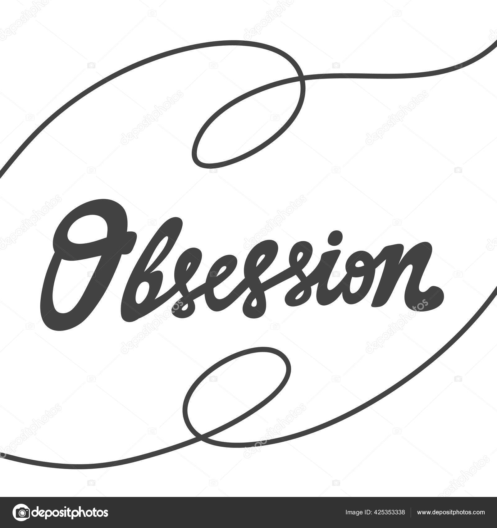 Obsession. Hand drawn lettering logo for social media content Stock ...
