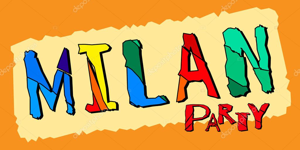 Fiesta de Milán - caricatura multicolor graffiti inscripción grunge ...