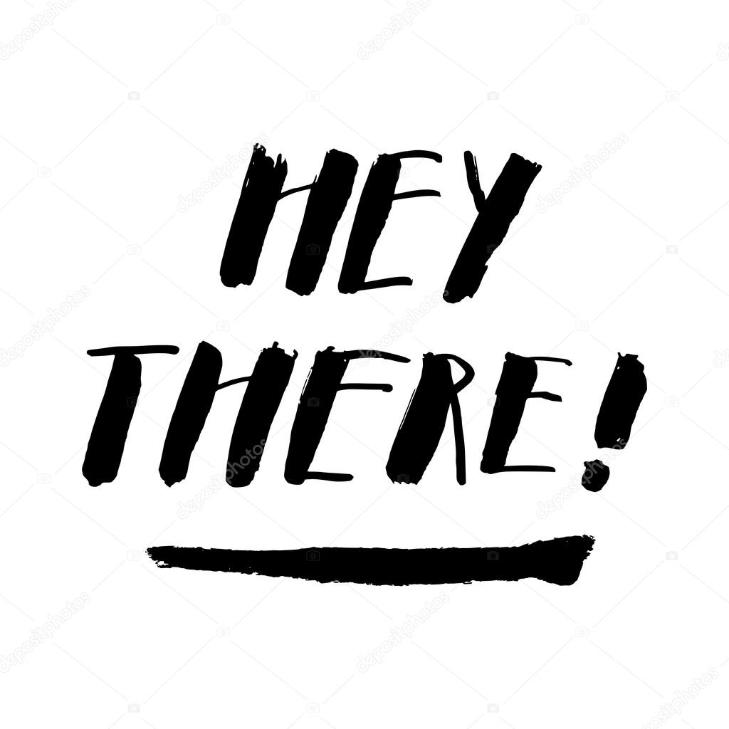 Hey there! card. Stock Vector Image by ©SpencerianSisters #124056398