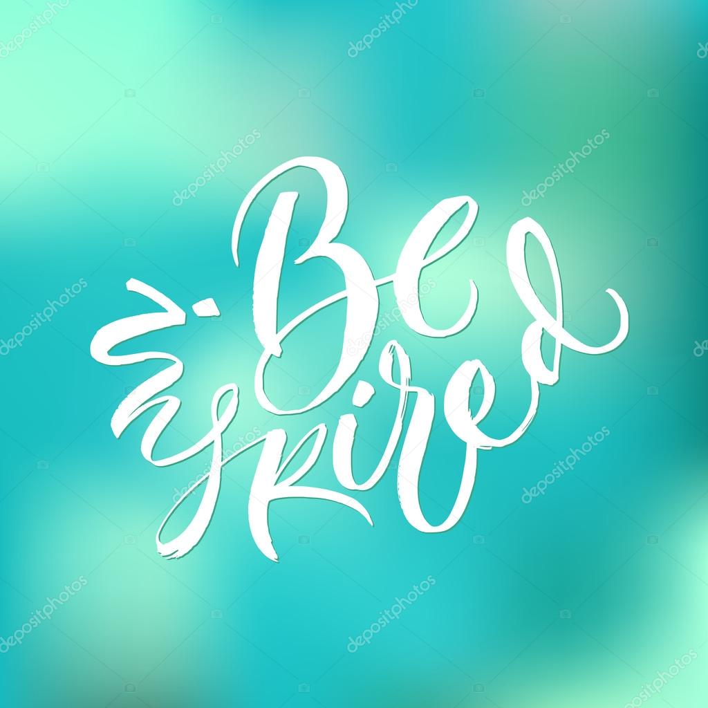 Be inspired card. Stock Vector Image by ©SpencerianSisters #124058004